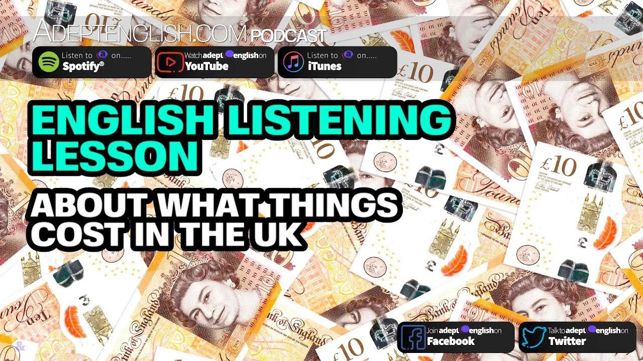 💷English Listening Lesson About What Things Cost In The UK💜Ep 451