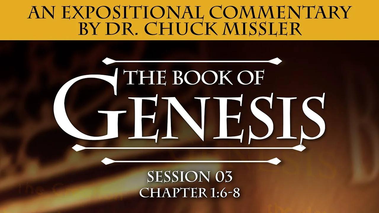 The Book of Genesis - Session 3 of 24 - A Remastered Commentary by ...