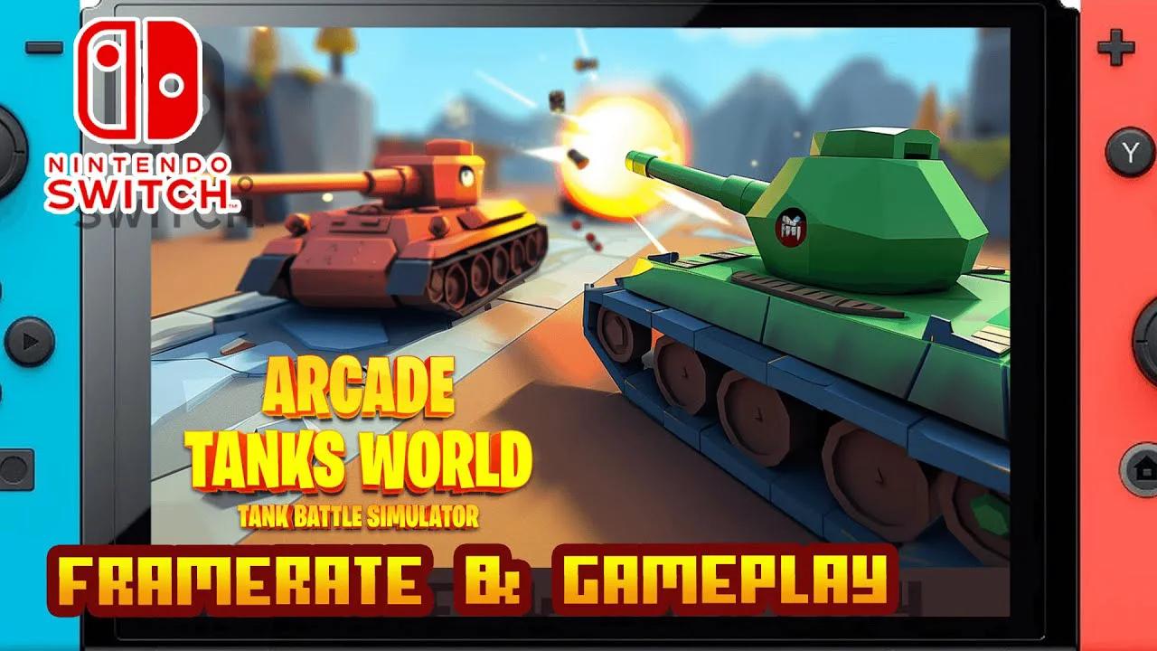 Arcade Tanks World: Tank Battle Simulator - (Nintendo Switch ...