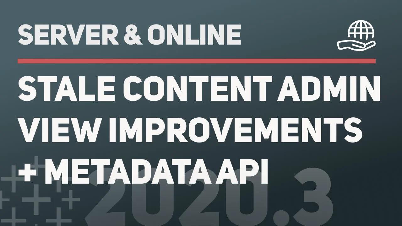 Stale content admin view improvements & the Metadata API: Tableau ...