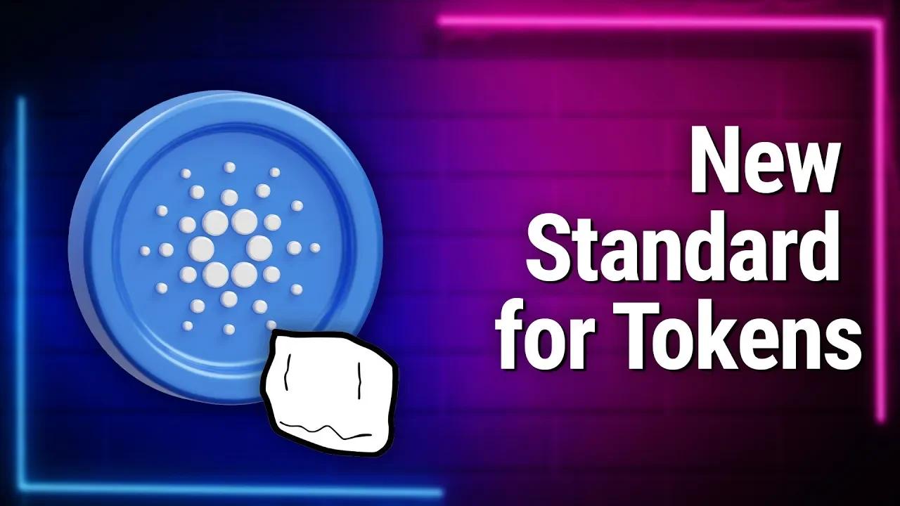 New Standard for Cardano Native Tokens
