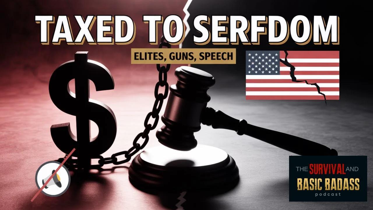 Modern-Day Serfdom: Unmasking Oppressive Government in the United States