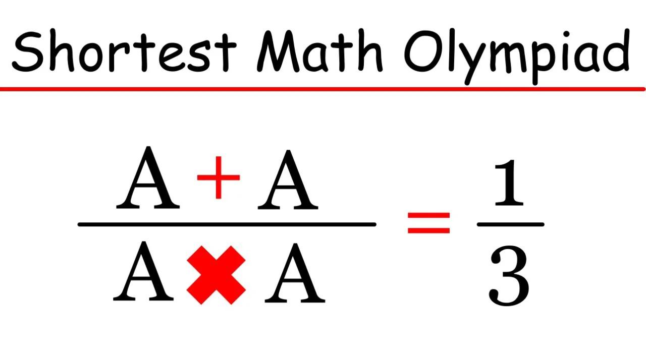 Math Olympiad The Shortest Problem Yet