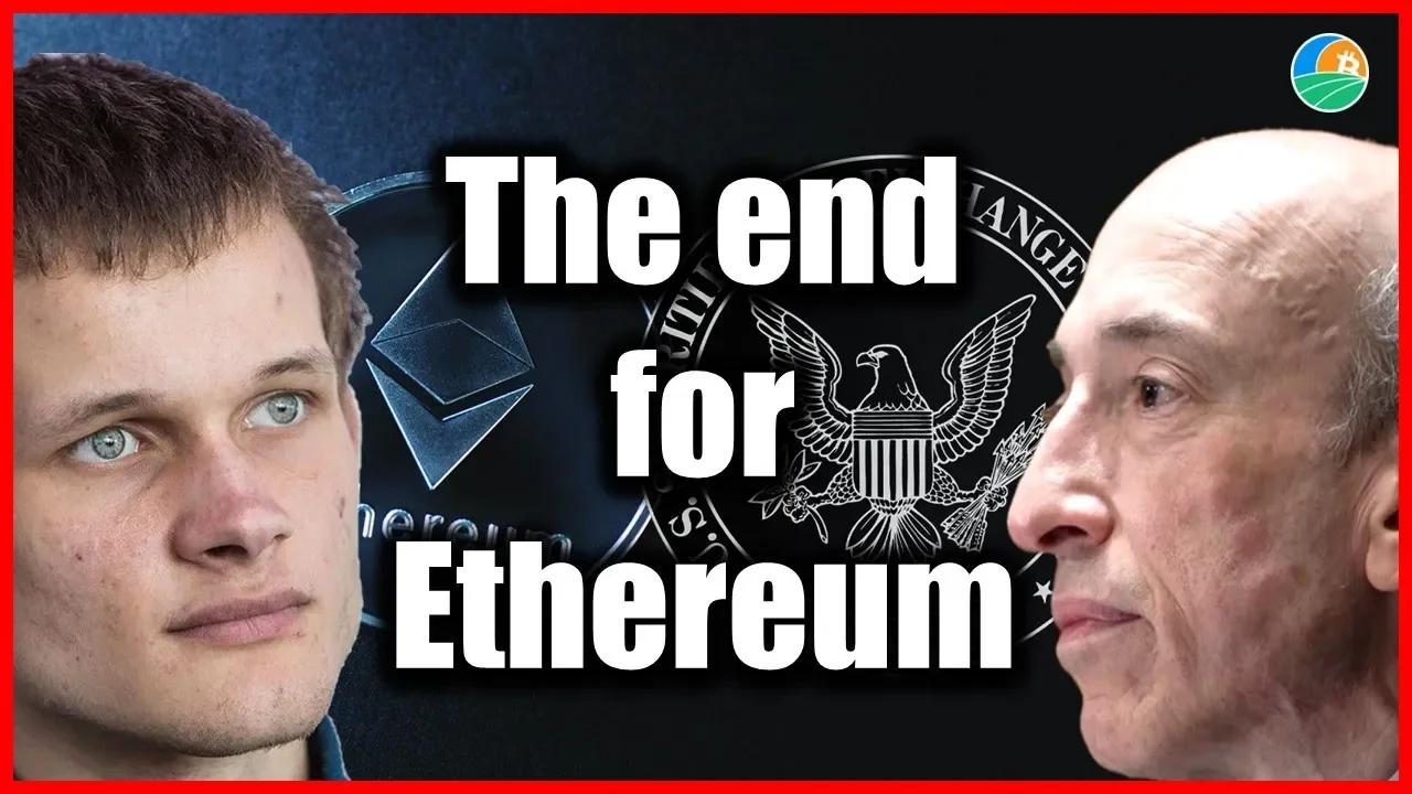 The end of Ethereum? The SEC is after Ethereum. Will this crash Eth?