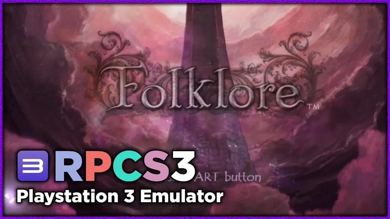 Folklore | RPCS3 0.0.24-14289 | PlayStation 3 Emulator
