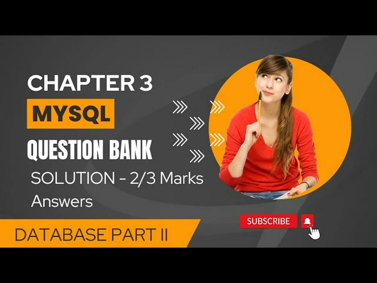 Question Bank Solved Answers Cs Chapter 3 Database Part Ii Mysql Short 1326