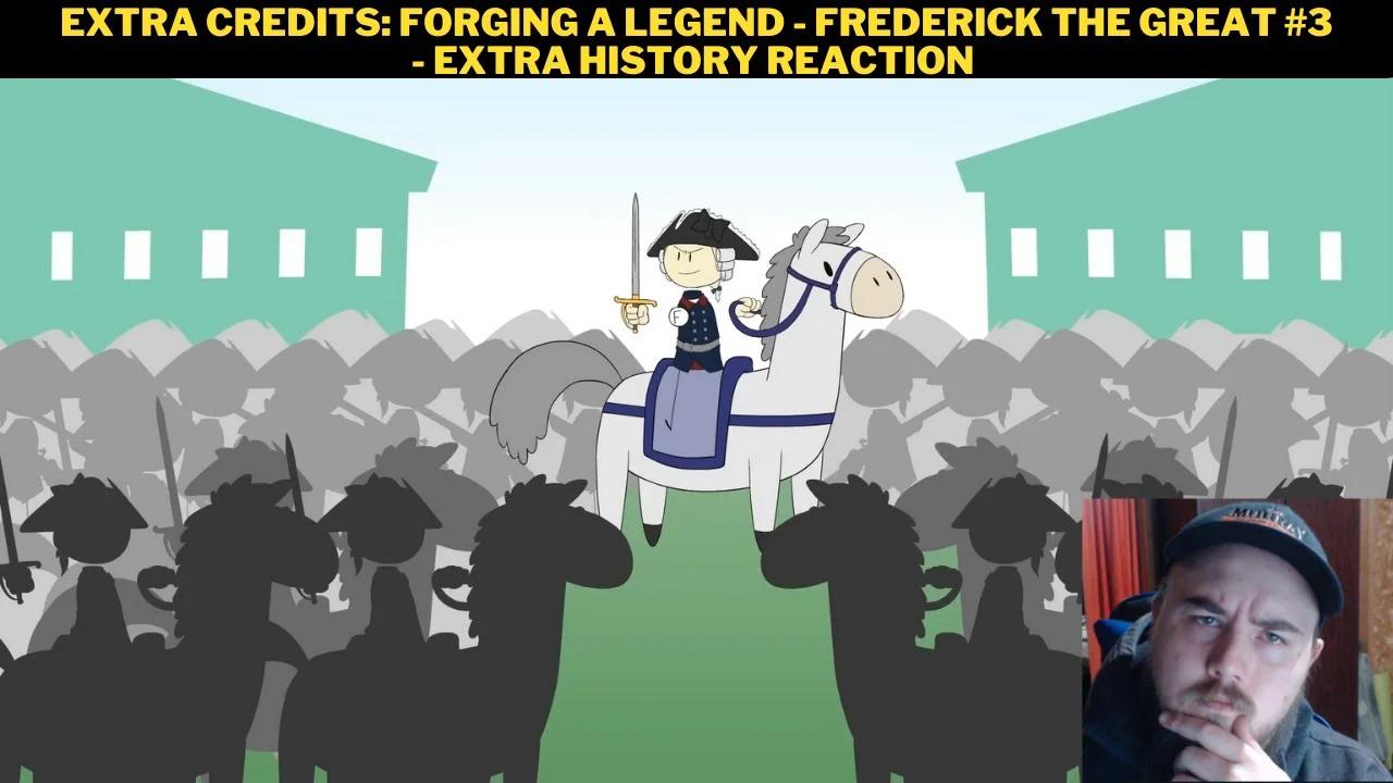 Extra Credits: Forging A Legend - Frederick the Great #3 - Extra ...