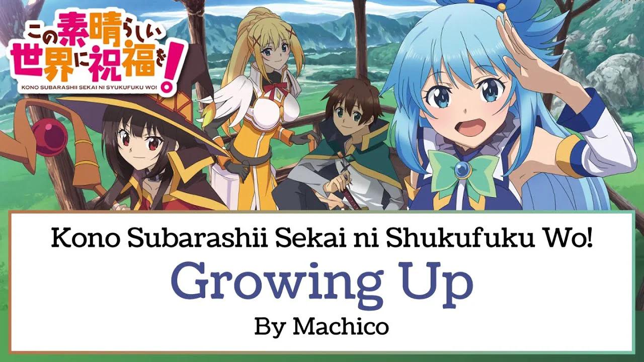 KonoSuba! Opening Season 3: Machico - Growing Up! Lyric English | Letra Español