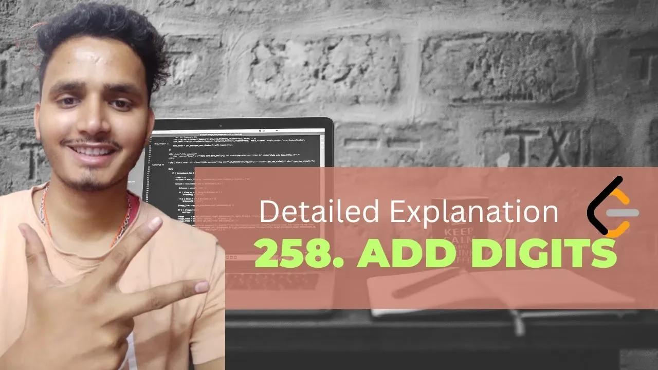 258. Add Digits Leetcode | DSA