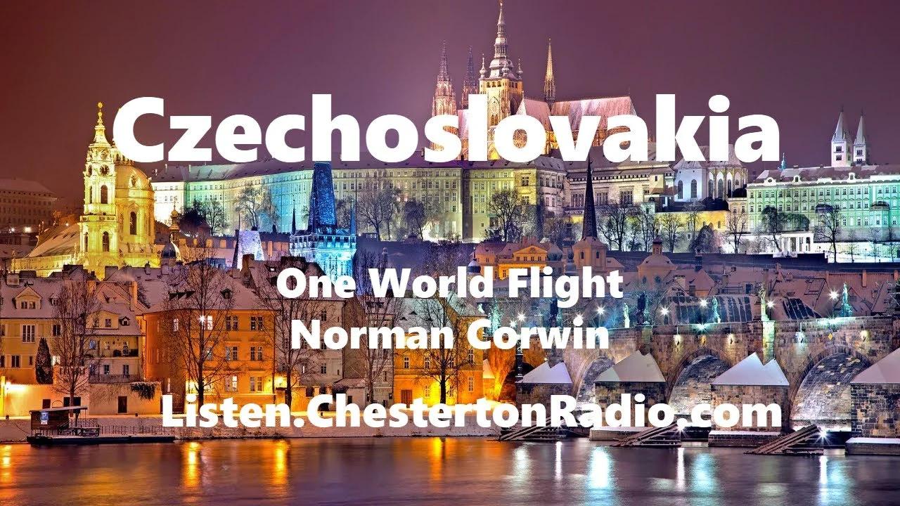 Czechoslovakia - One World Flight - Norman Corwin - Ep.5/12