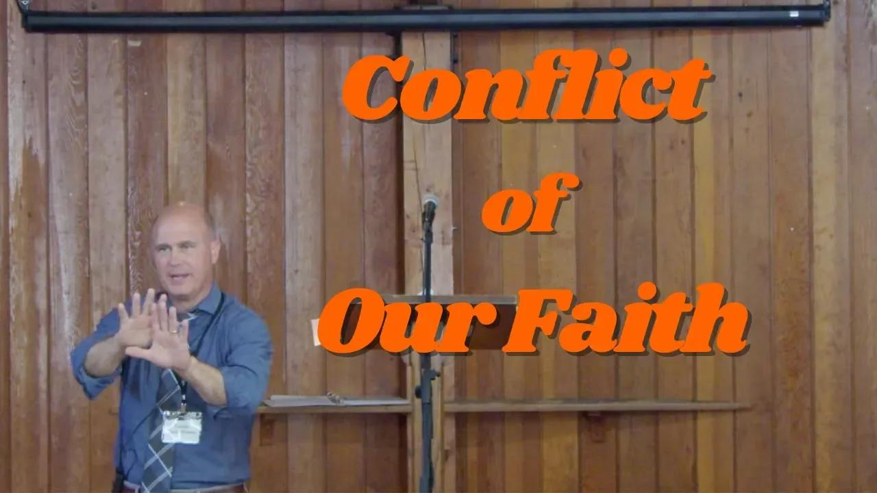 Conflict of Our Faith | Summer Camp 2024 | Dr. David Walker