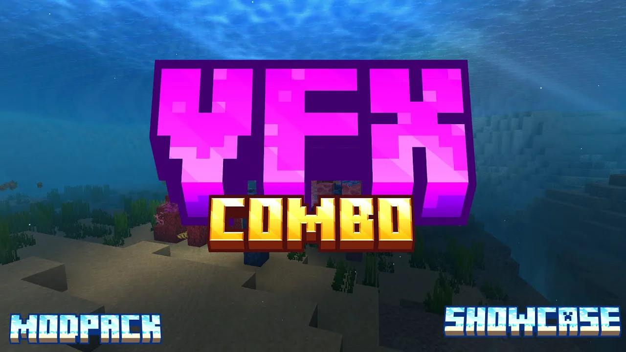 VFX Combo – A Modpack for those who love classic Minecraft.