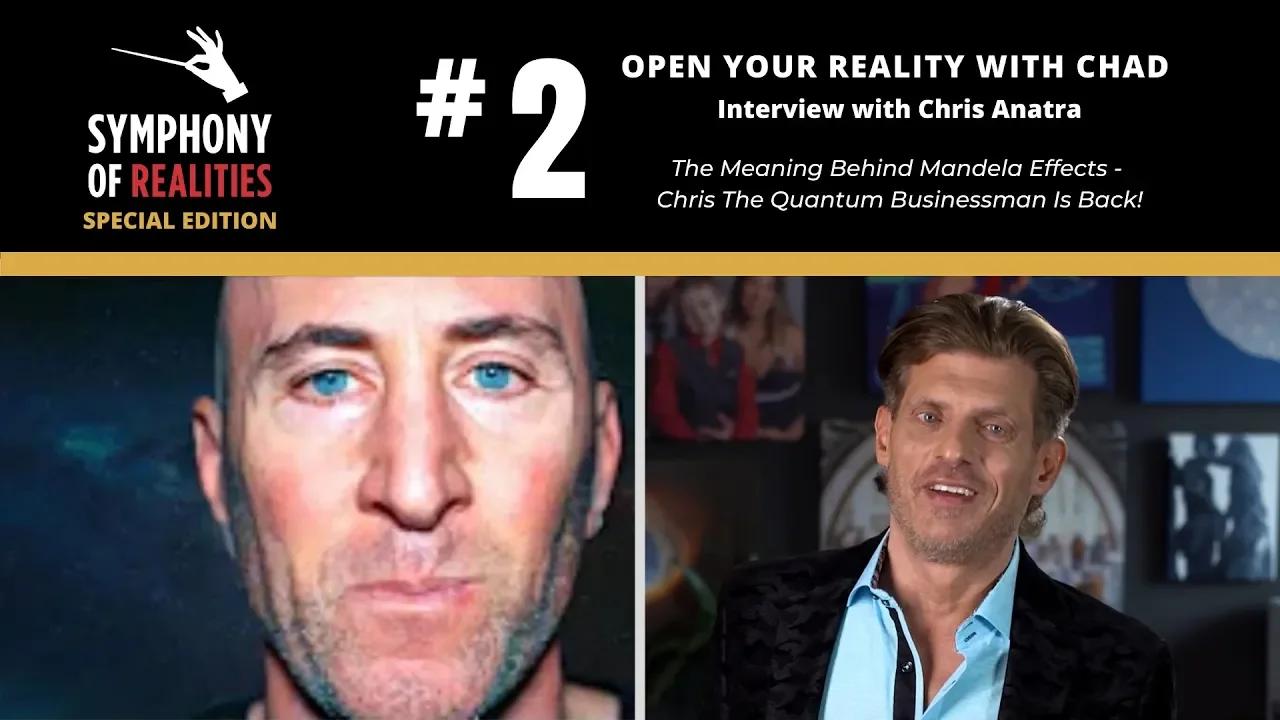 Interview #2 - Chad from "Open Your Reality" interviews the Quantum ...