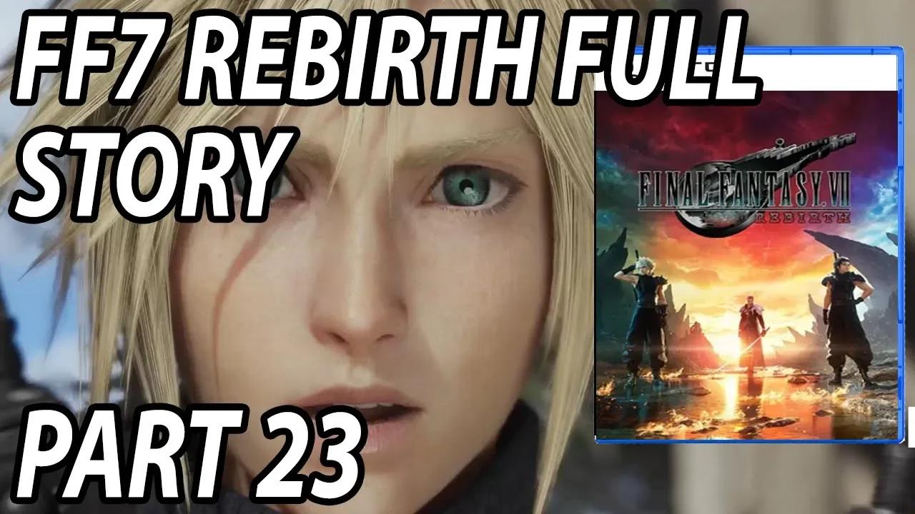 On a plane-boat! - Final Fantasy VII Rebirth - Part 23