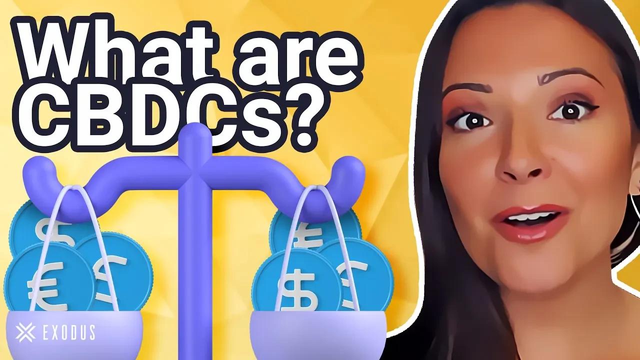CBDC Explained: Pros and Cons of CBDCs