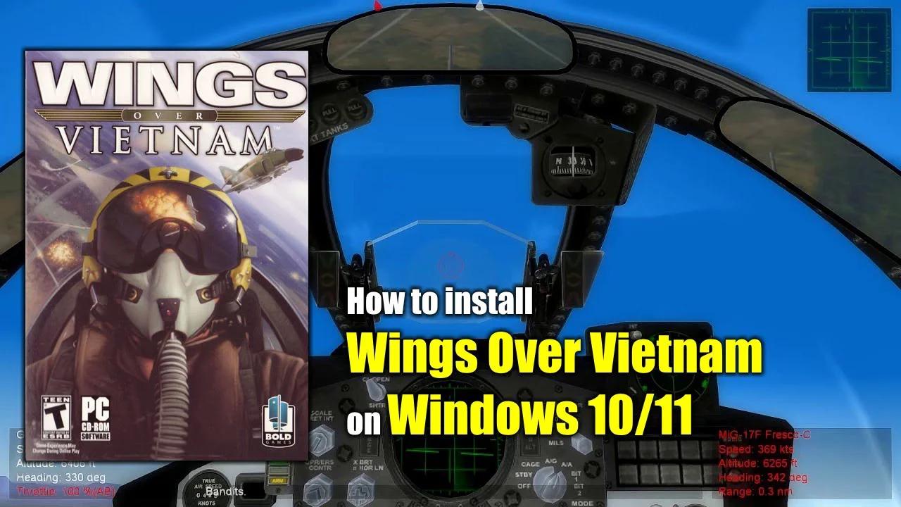 How to install Wings Over Vietnam on Windows 10/11