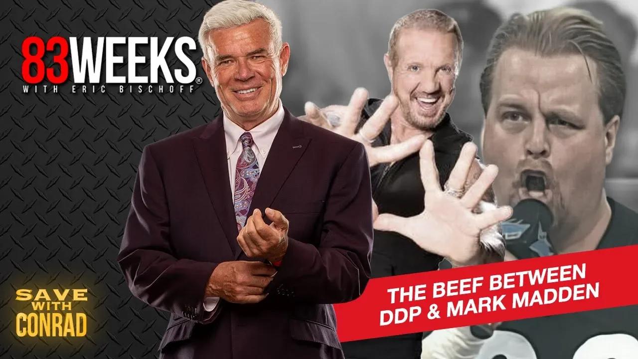 Eric Bischoff On The Beef Between Mark Madden And DDP