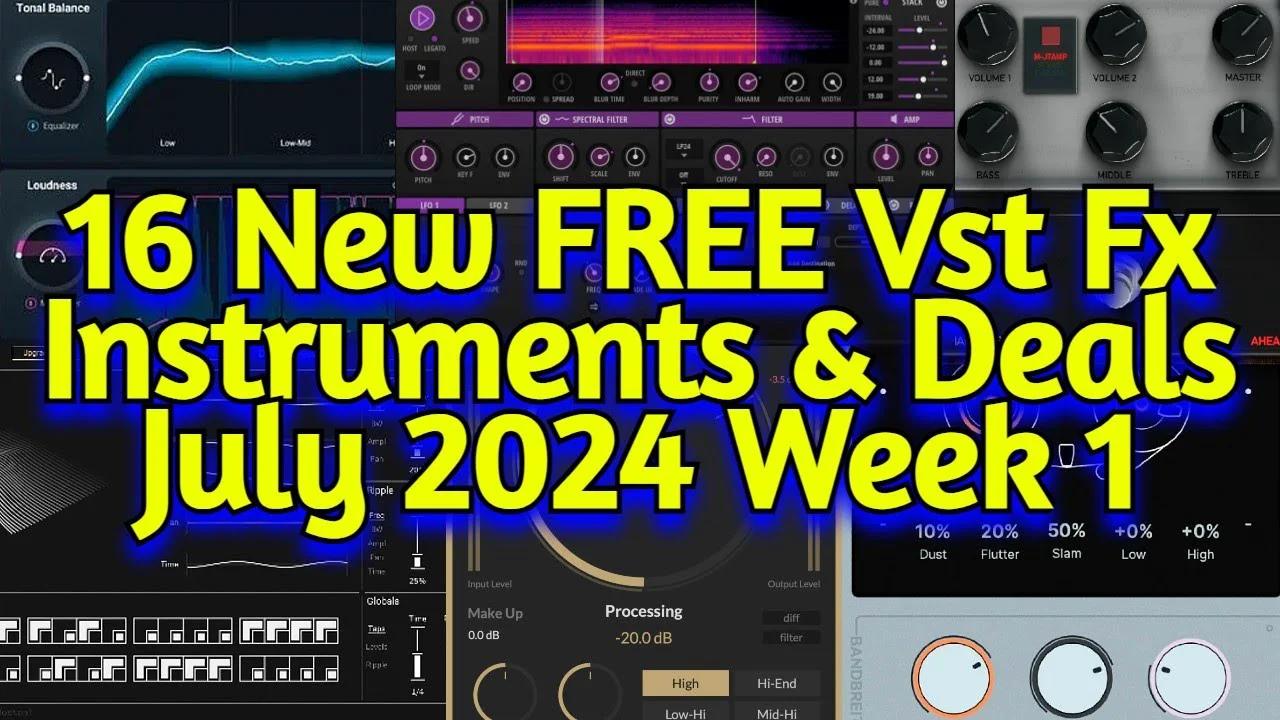 16 Best New FREE VST Plugins, Vst Instruments, Sample Packs & Plugin Deals - JULY 2024 Week 1