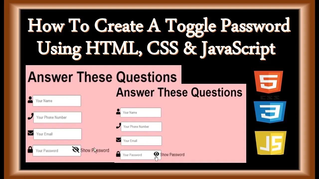 Html Css And Javascript Tutorials Create A Toggle Password In Html Css And Javascript 