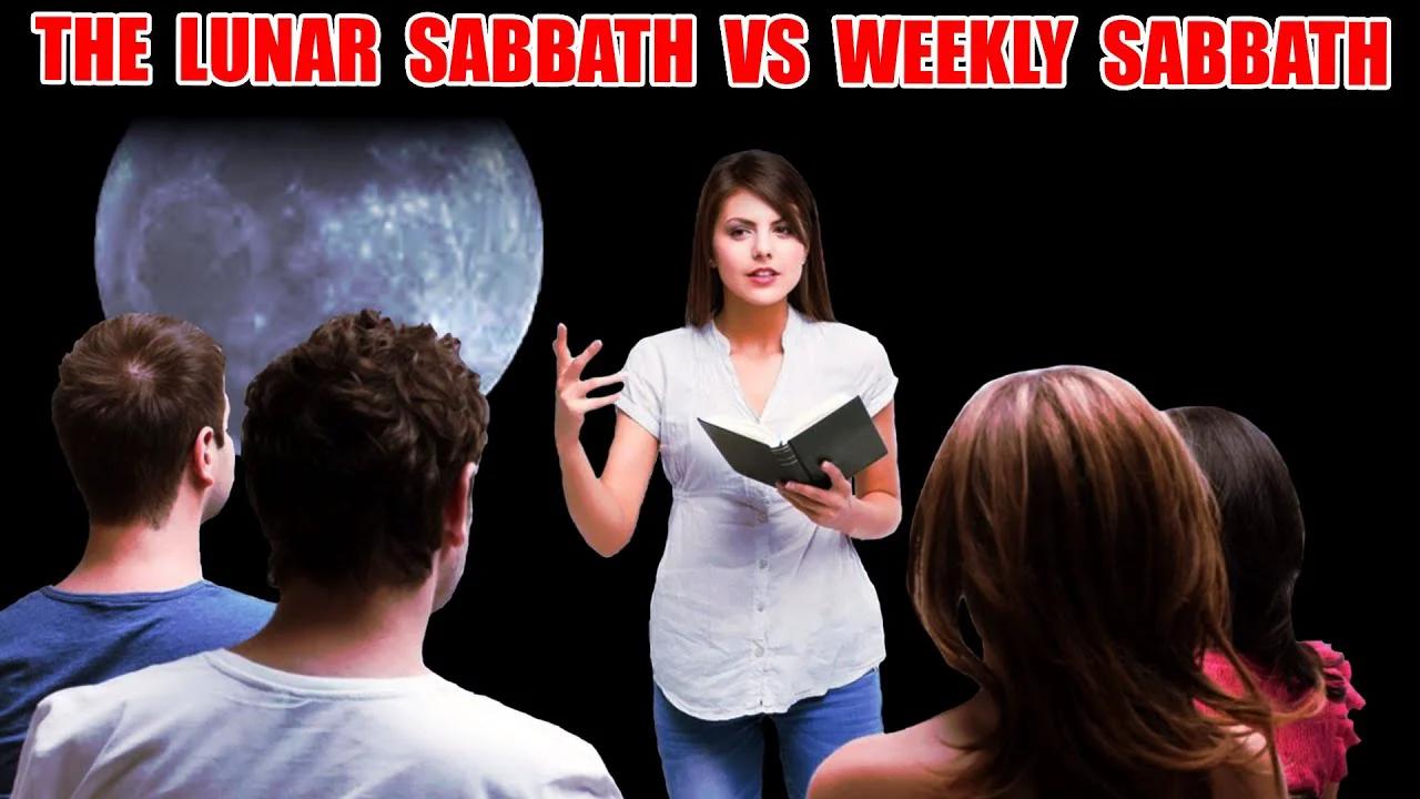 Lunar Sabbaths vs Weekly Sabbath. New Moons, Jewish Feasts, & Prophecy ...