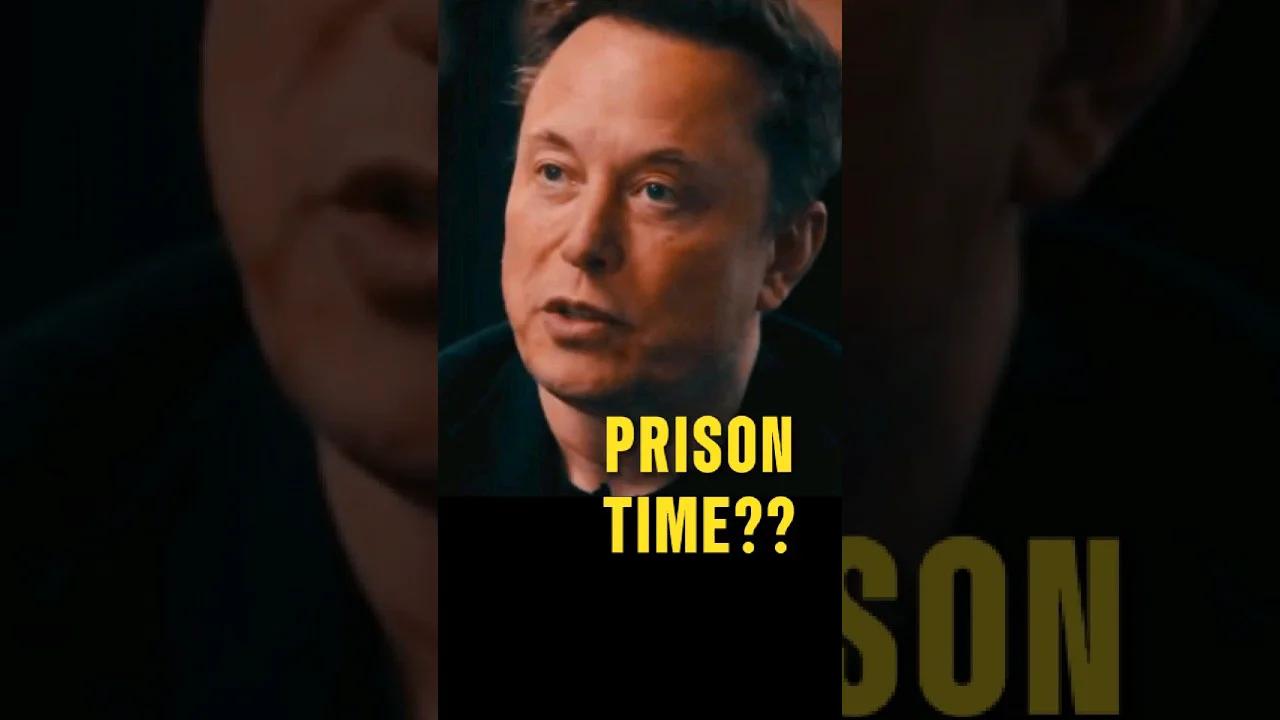 Elon Musk In PRISON??⚠️