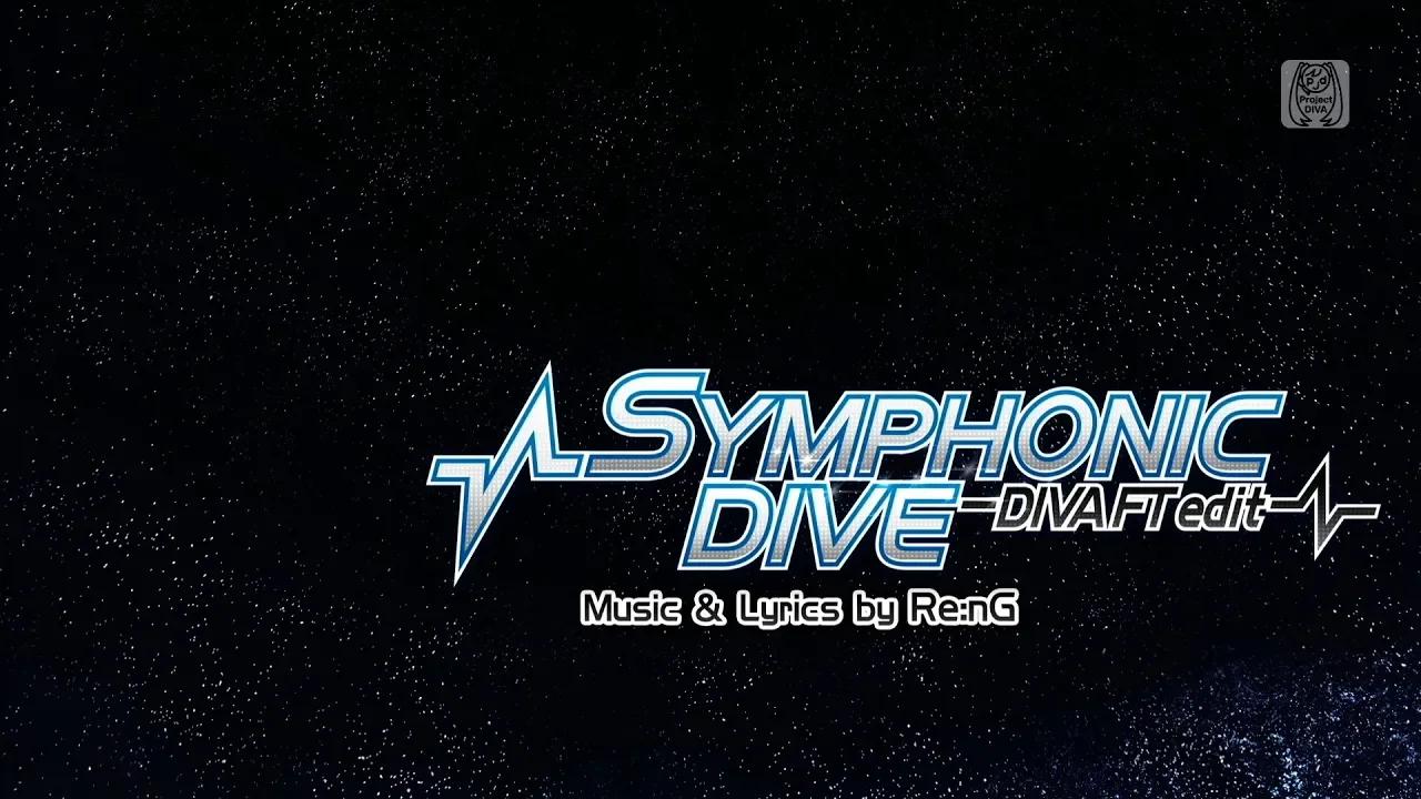 【Project DIVA Future Tone DX】SYMPHONIC DIVE - DIVA FT edit -【PV】初音ミク V3