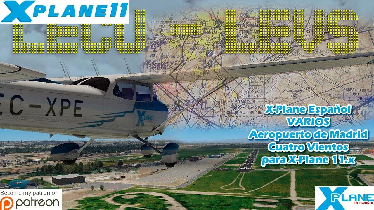 X-Plane Español | Varios | LECU - LEVS Aeropuerto de Madrid Cuatro ...