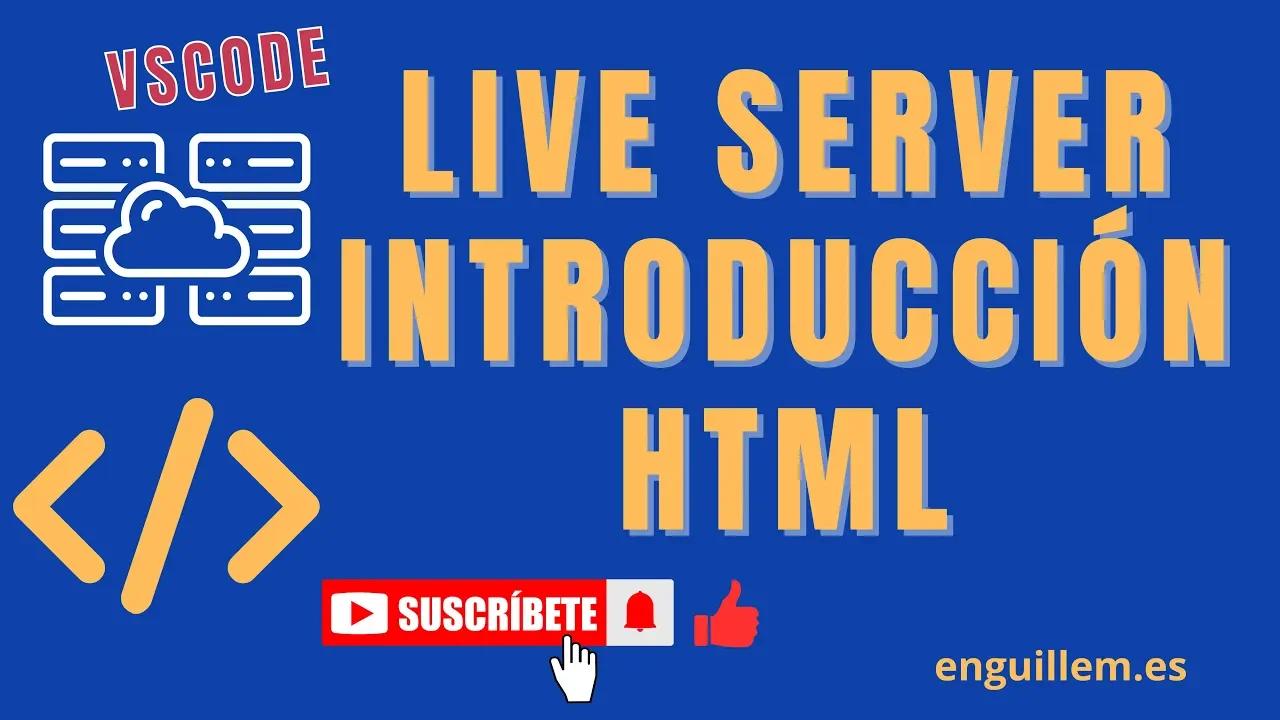 Live Server e Introducción a HTML