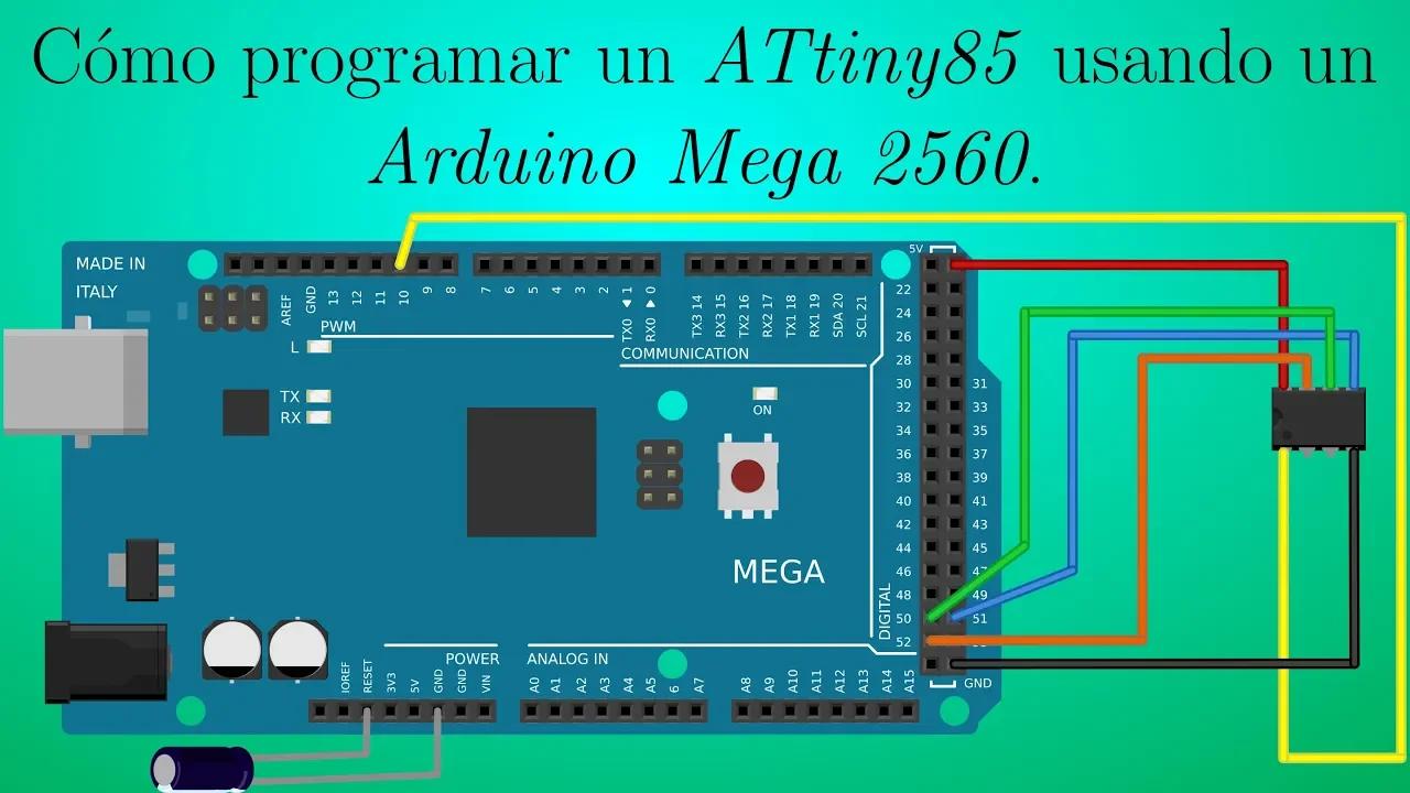 Programa un ATtiny85 usando una Arduino Mega 2560