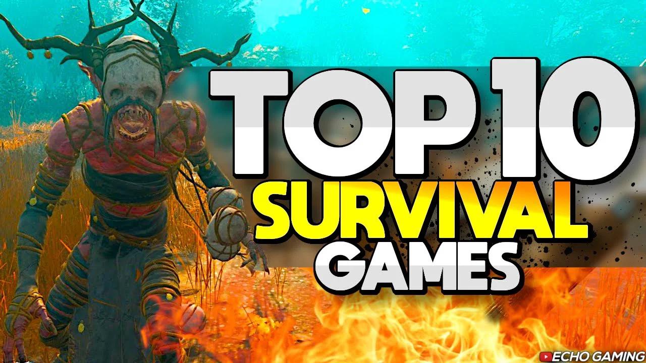 Top 10 Best Survival Games you MUST PLAY Now