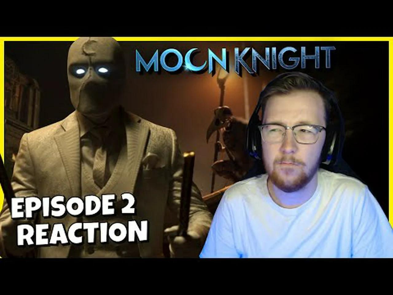 Moon Knight Episode 2 Reaction! "Summon the Suit" *I'M STILL CONFUSED*