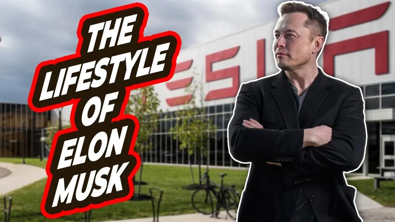 The Lifestyle Of Elon Musk | A Day In The Life Of Elon Musk