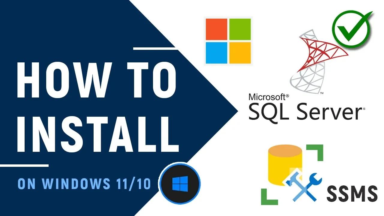 How to Install Microsoft SQL Server & SSMS on Windows 11/10 PC/Laptop ...
