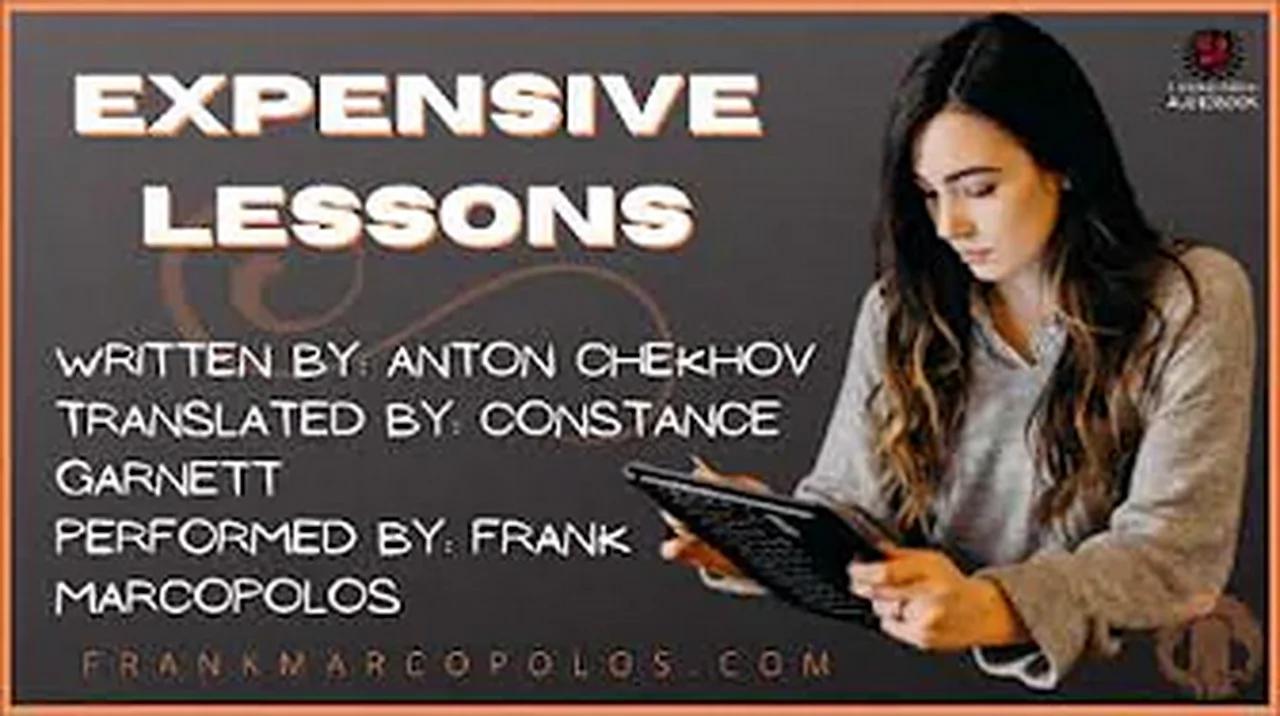 Expensive Lessons By Anton Chekhov Audiobook Performed By Frank