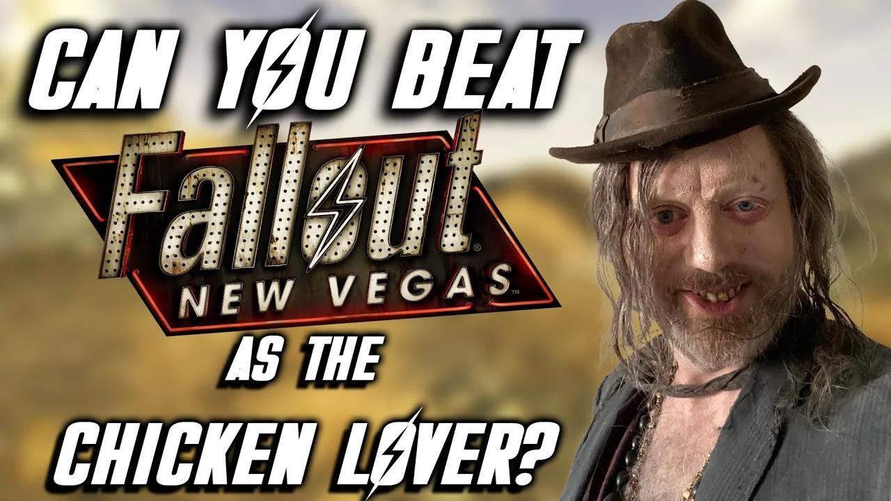 Can You Beat Fallout: New Vegas As The Chicken Lover?