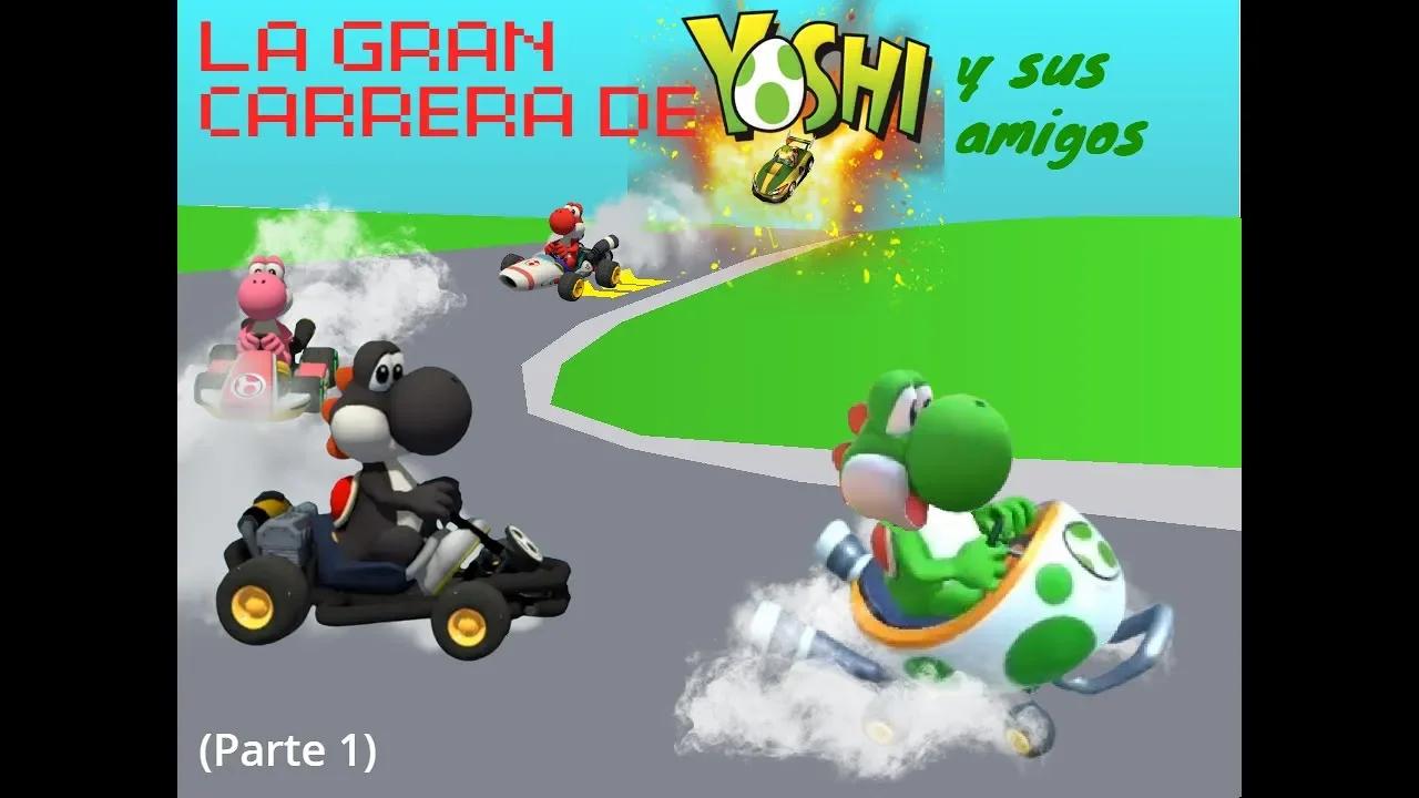 La gran carrera de Yoshi y sus amigos (Parte 1) - Español Latino [Fan ...