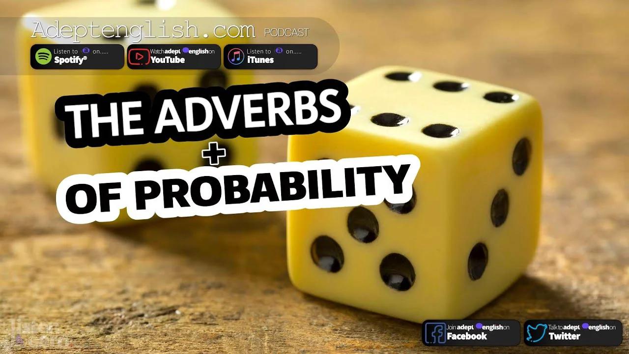 🎲How To Talk About Probability In This Learn English Grammar Podcast ...
