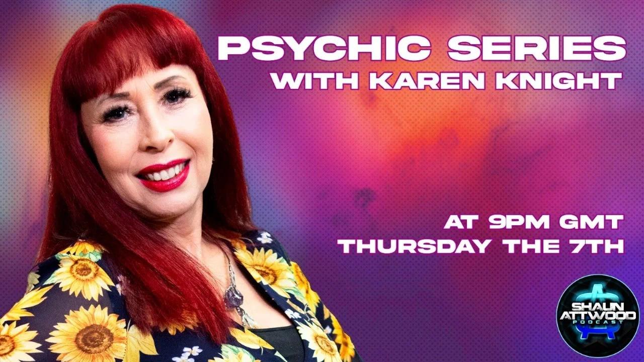 Psychic Series with Karen Knight