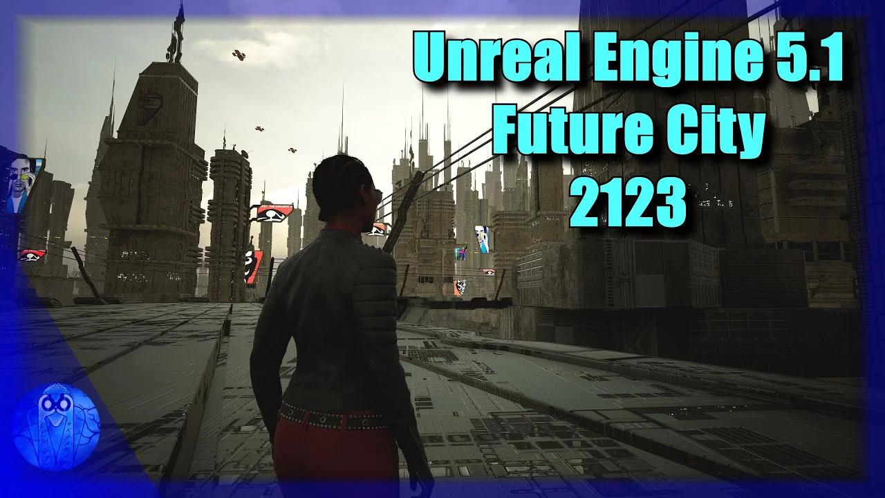 Unreal Engine 5.1 | Future City Sample 2123 | 4k Nanite Enabled