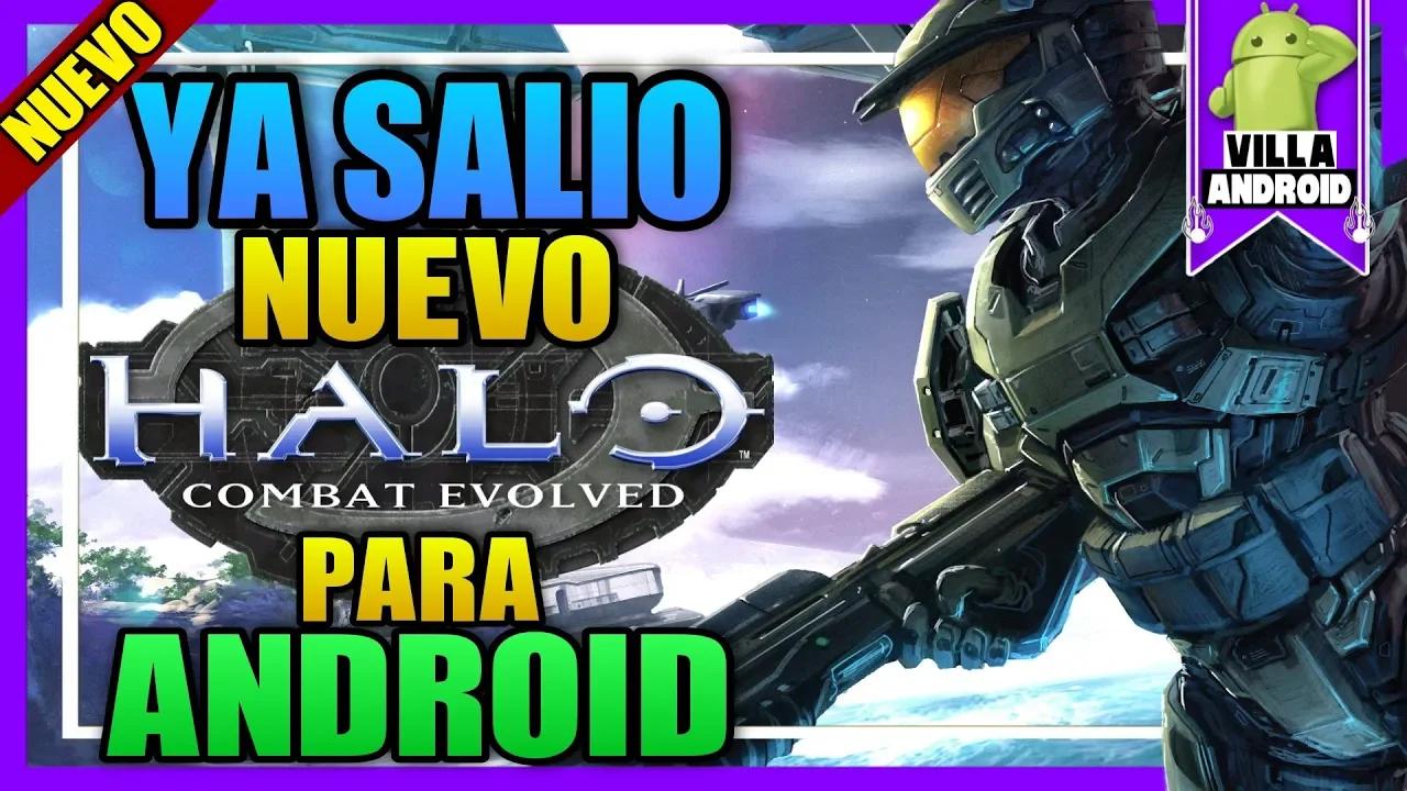 DESCARGA YA HALO: COMBAT EVOLVED PARA ANDROID | FACIL Y RAPIDO, ¡SIN ...