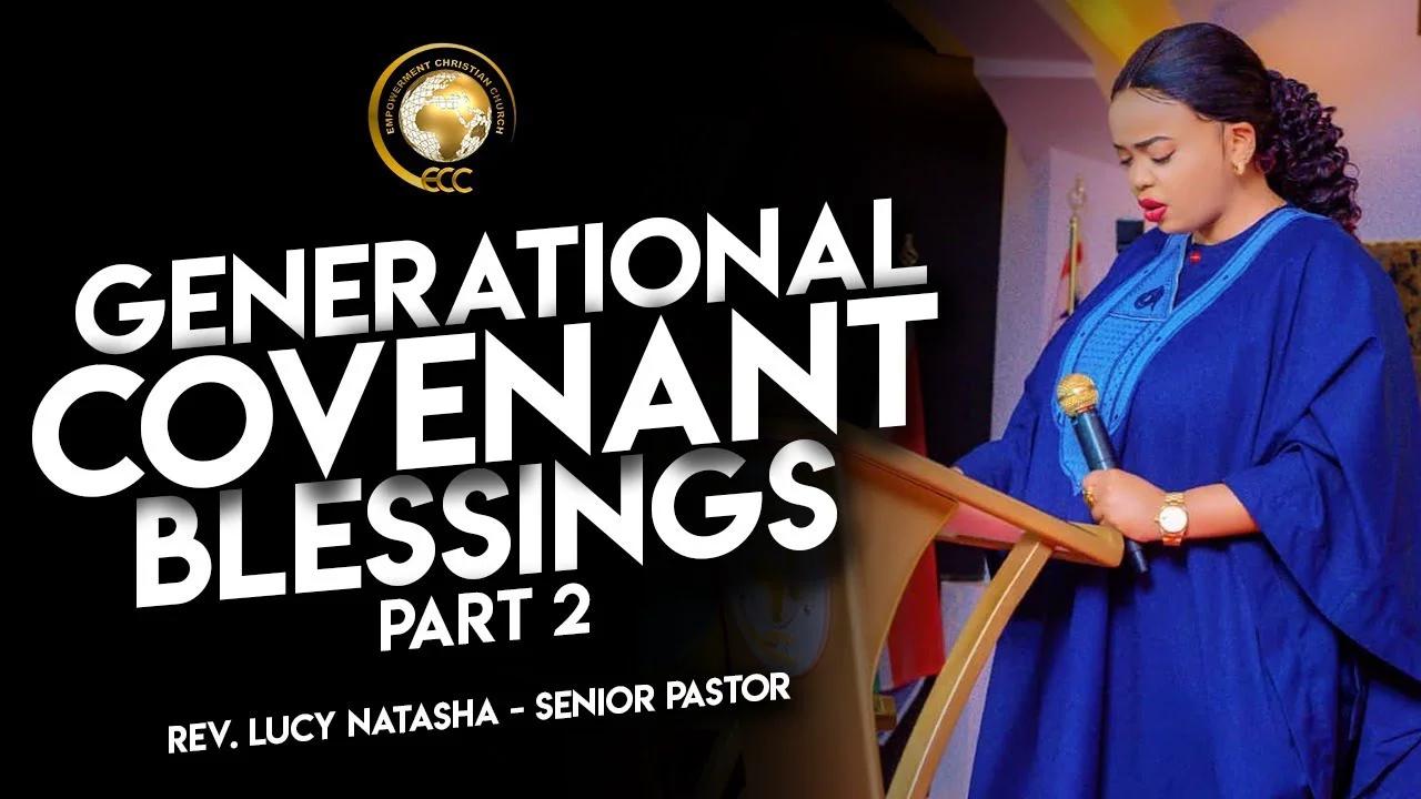 GENERATIONAL COVENANT BLESSINGS