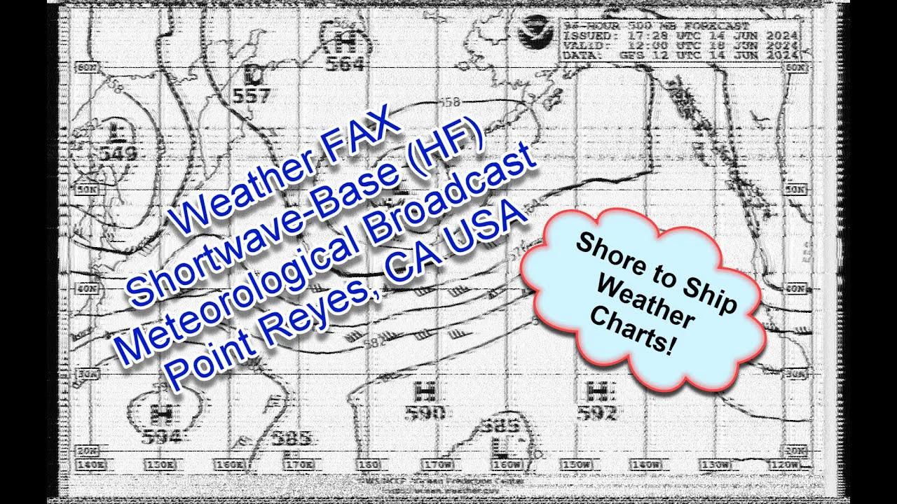 Weather Charts by Shortwave Radio from Point Reyes, CA - WEFAX 22.527 ...