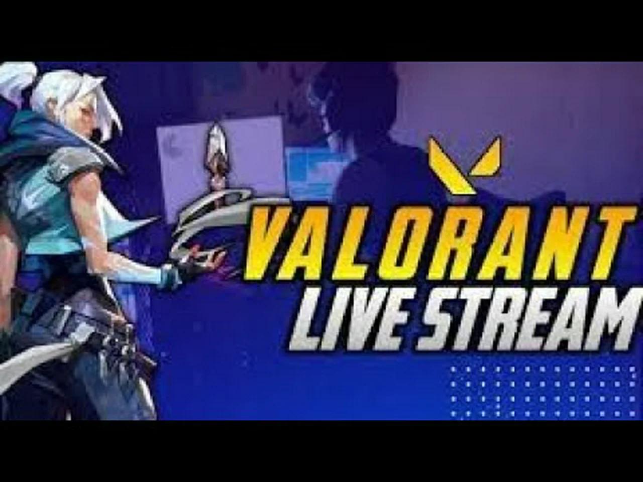 VALORANT LiveStream || #valorant