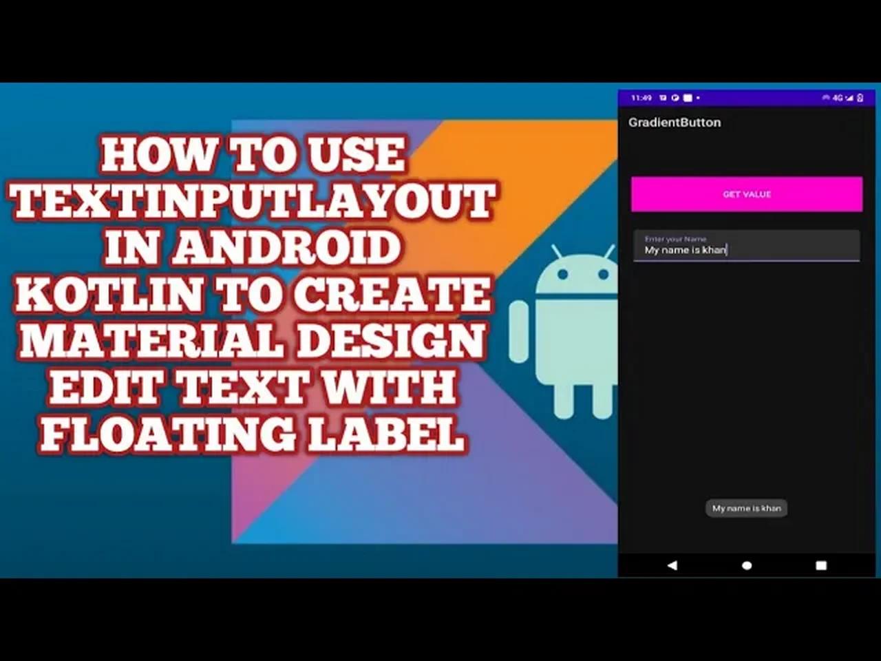 Textinputlayout android studio tutorial | TextInputLayout Kotlin | Android TextInputLayout Tutorial