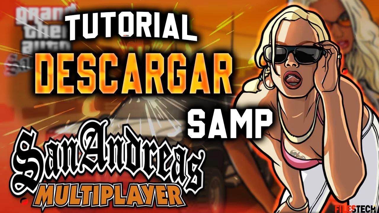 COMO DESCARGAR SAMP ( SAN ANDREAS MULTIPLAYER ) PARA GTA SA PC ULTIMA ...
