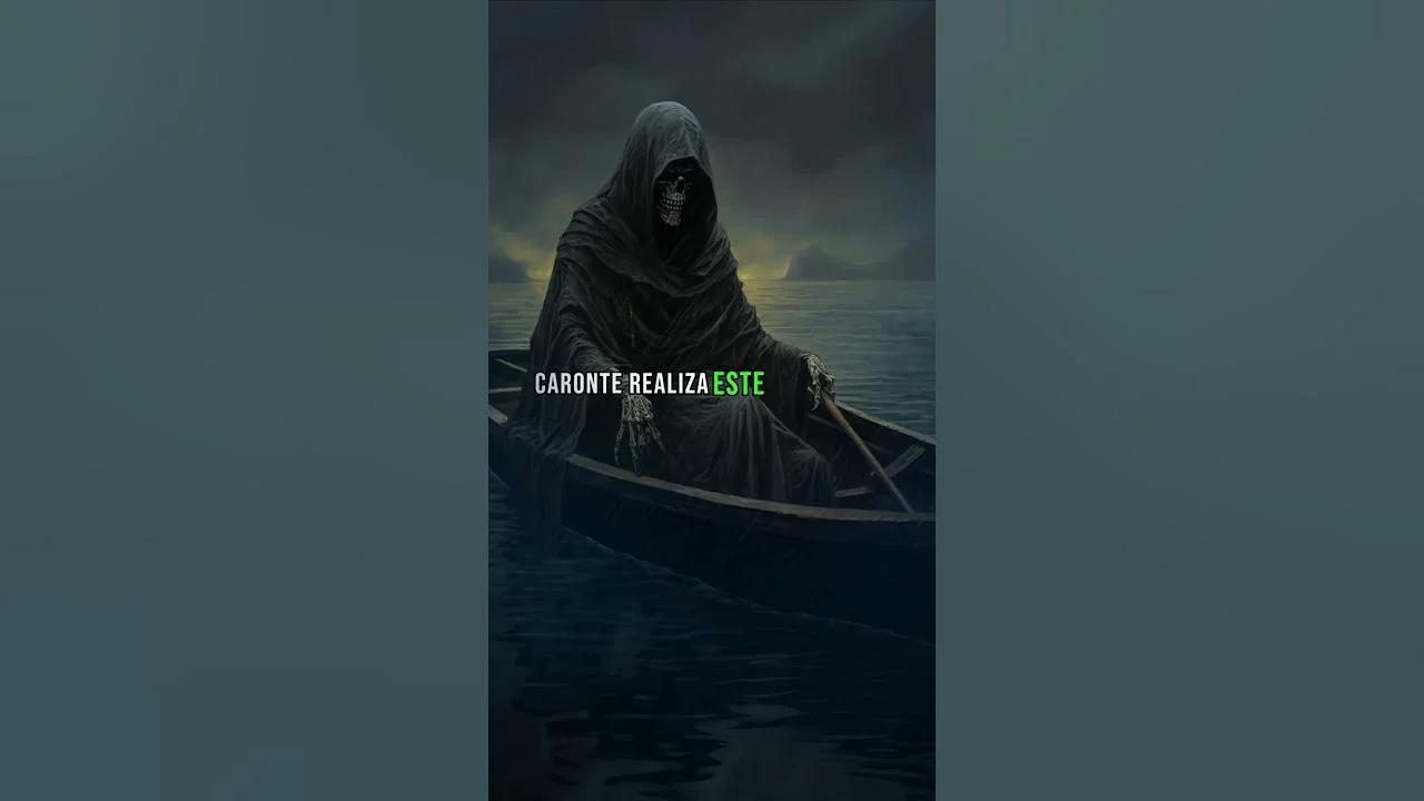 CARONTE el Barquero del INFRAMUNDO #shorts #mitologia #curiosidades # ...
