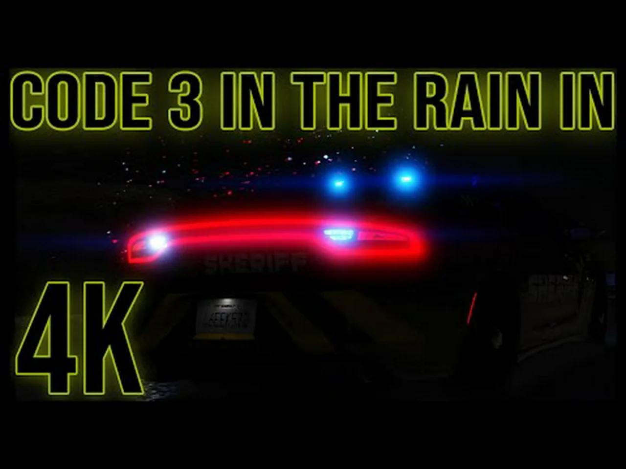 Driving Code 3 In The Rain In 4K @ 60fps | GTA V | Ep. #2