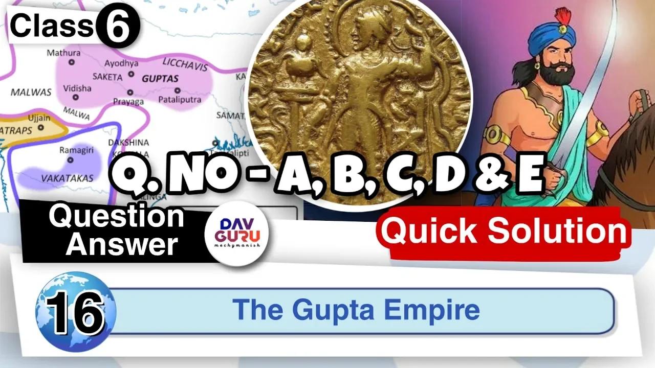 Chapter 16 | The Gupta Empire | Class 6 DAV Social Sci. | Question ...