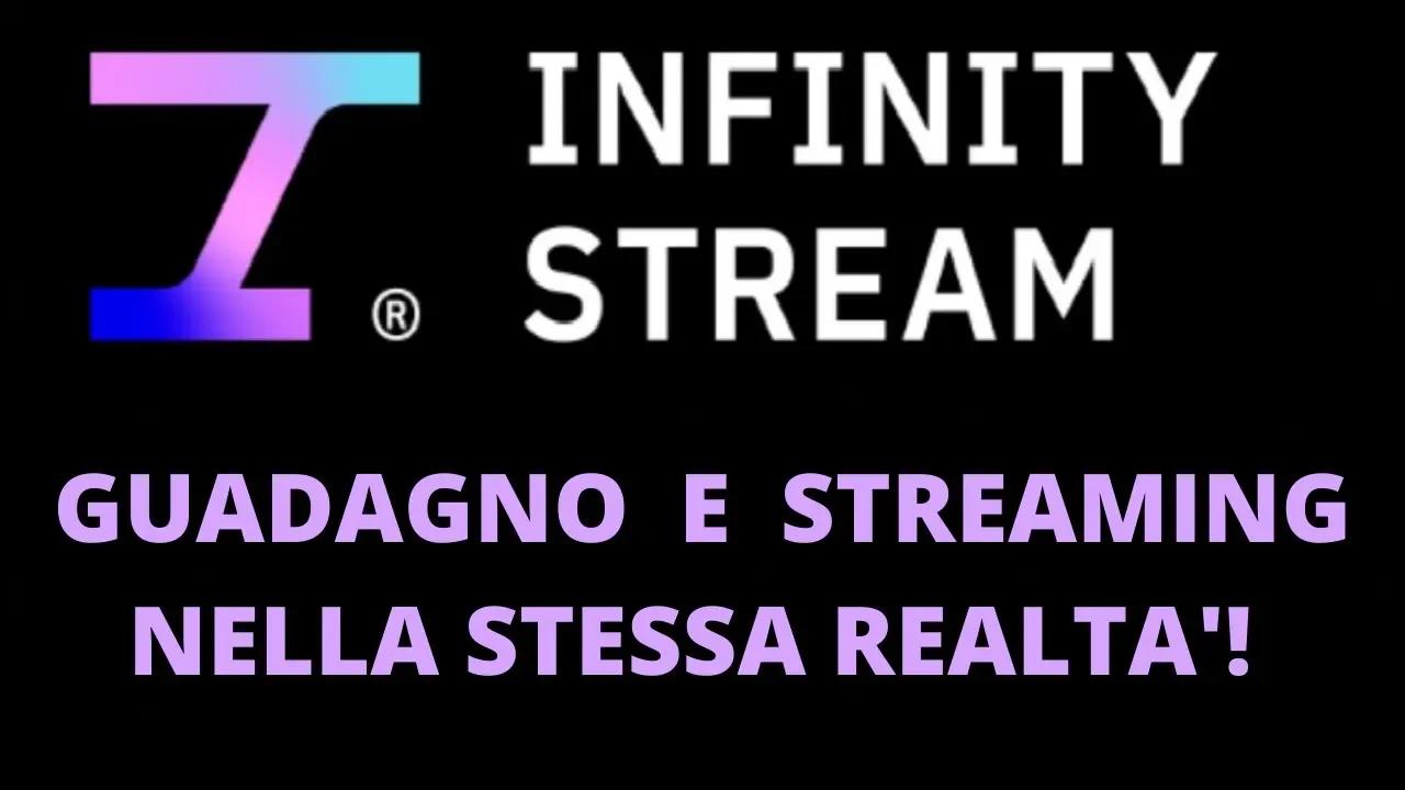 Infinity Stream: GUADAGNO E STREAMING TV GRATUITA impossibile non ...