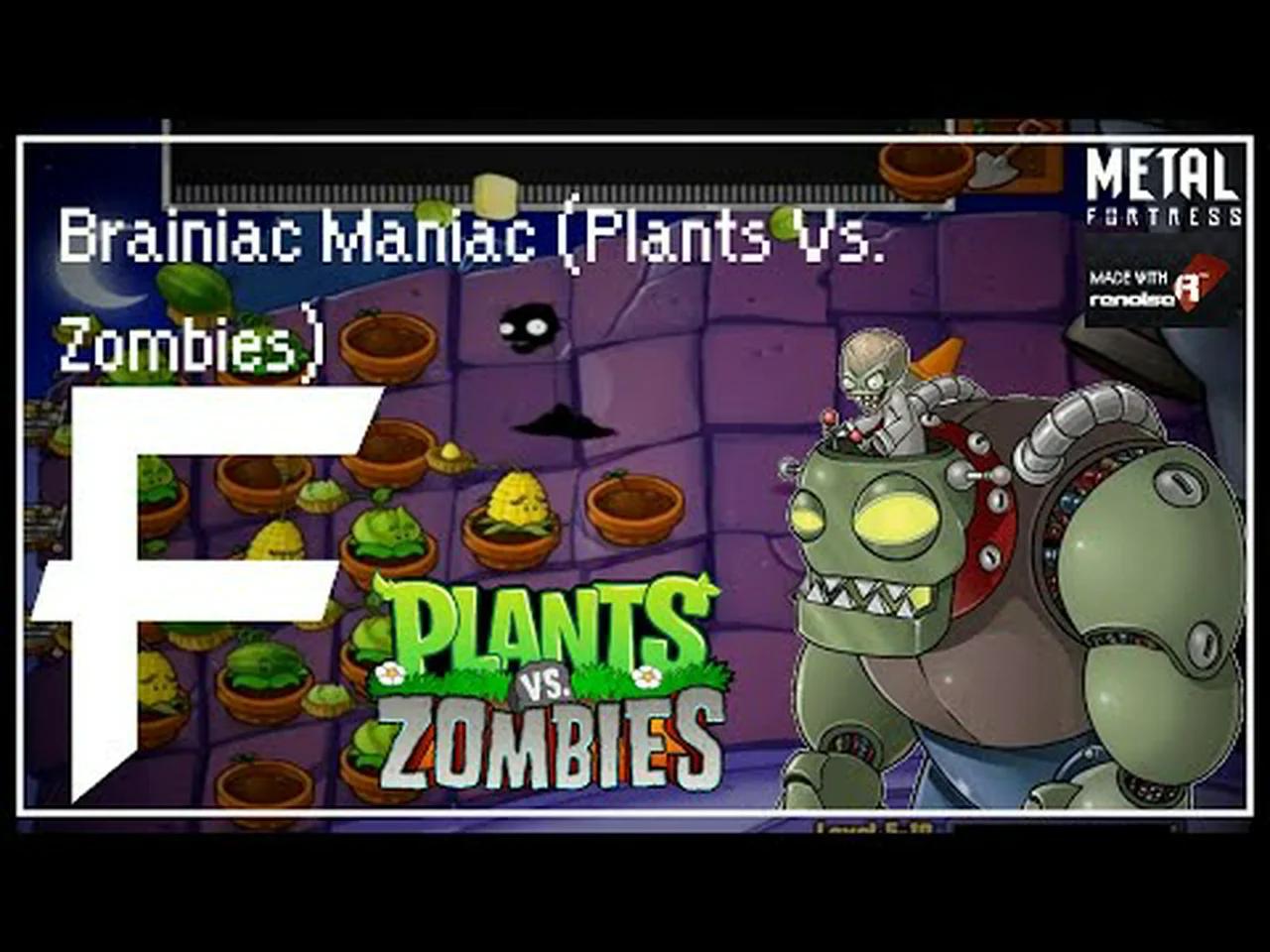 Brainiac Maniac (Plants Vs. Zombies) [Metal Remix] || Metal Fortress